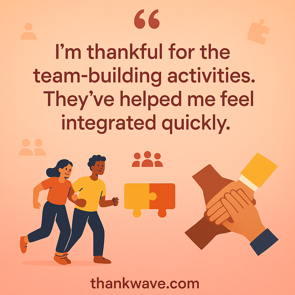 50+ Thank You Messages For Your New Team - thankwave.com